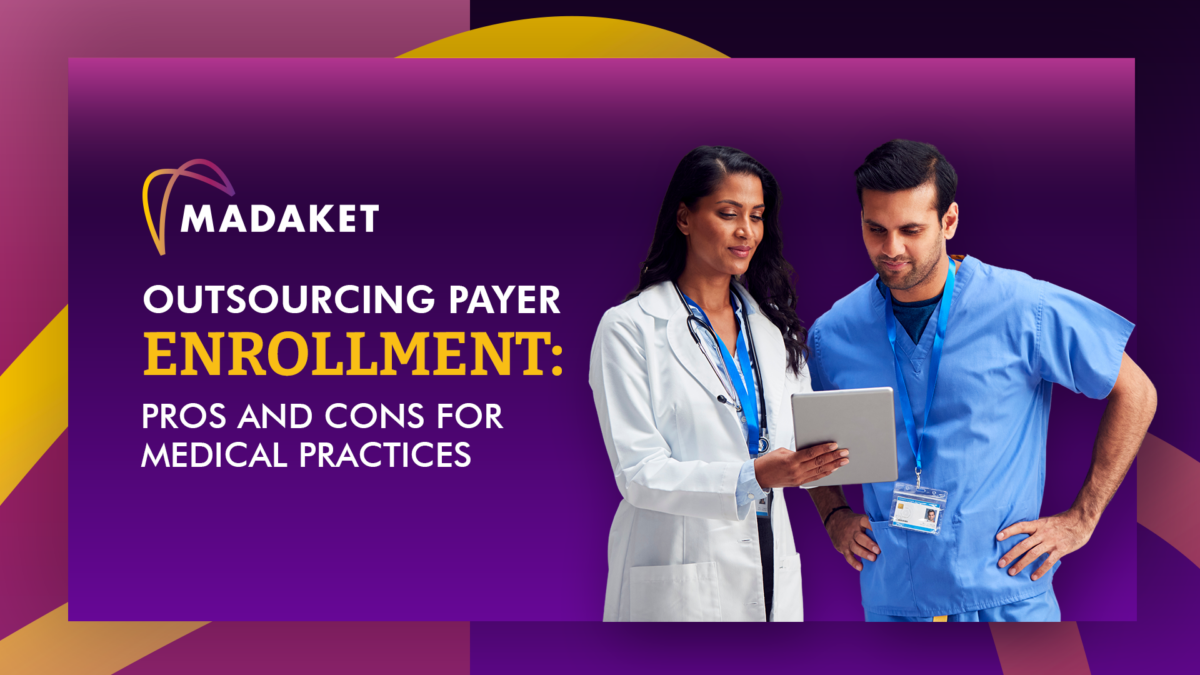 Guide to Provider Credentialing & Payer Enrollment